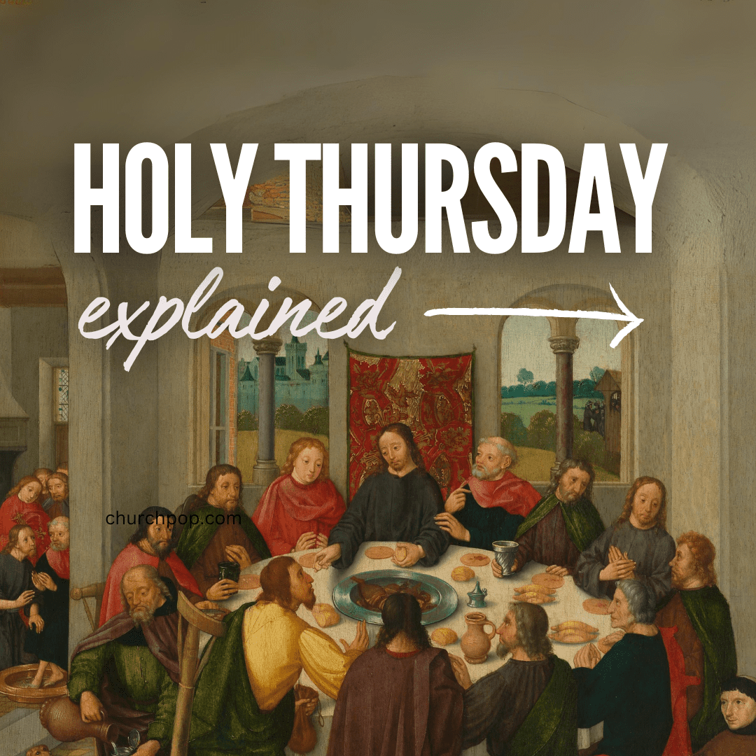 The Meaning of Holy Thursday: 5 Essential Facts Every Catholic Should ...