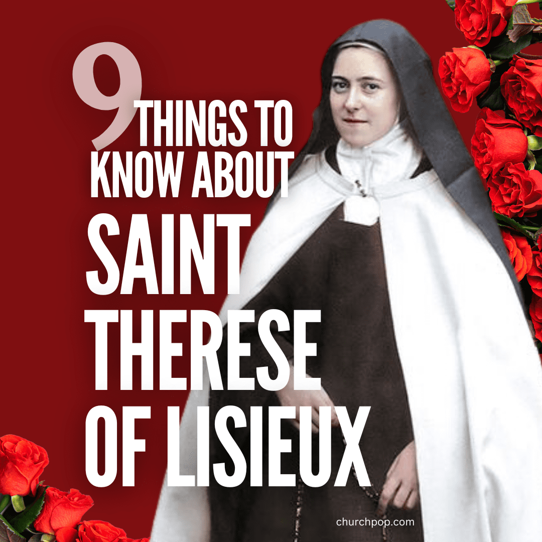9 Facts About the Beautiful Saint Therese of Lisieux, The Inspiring ...