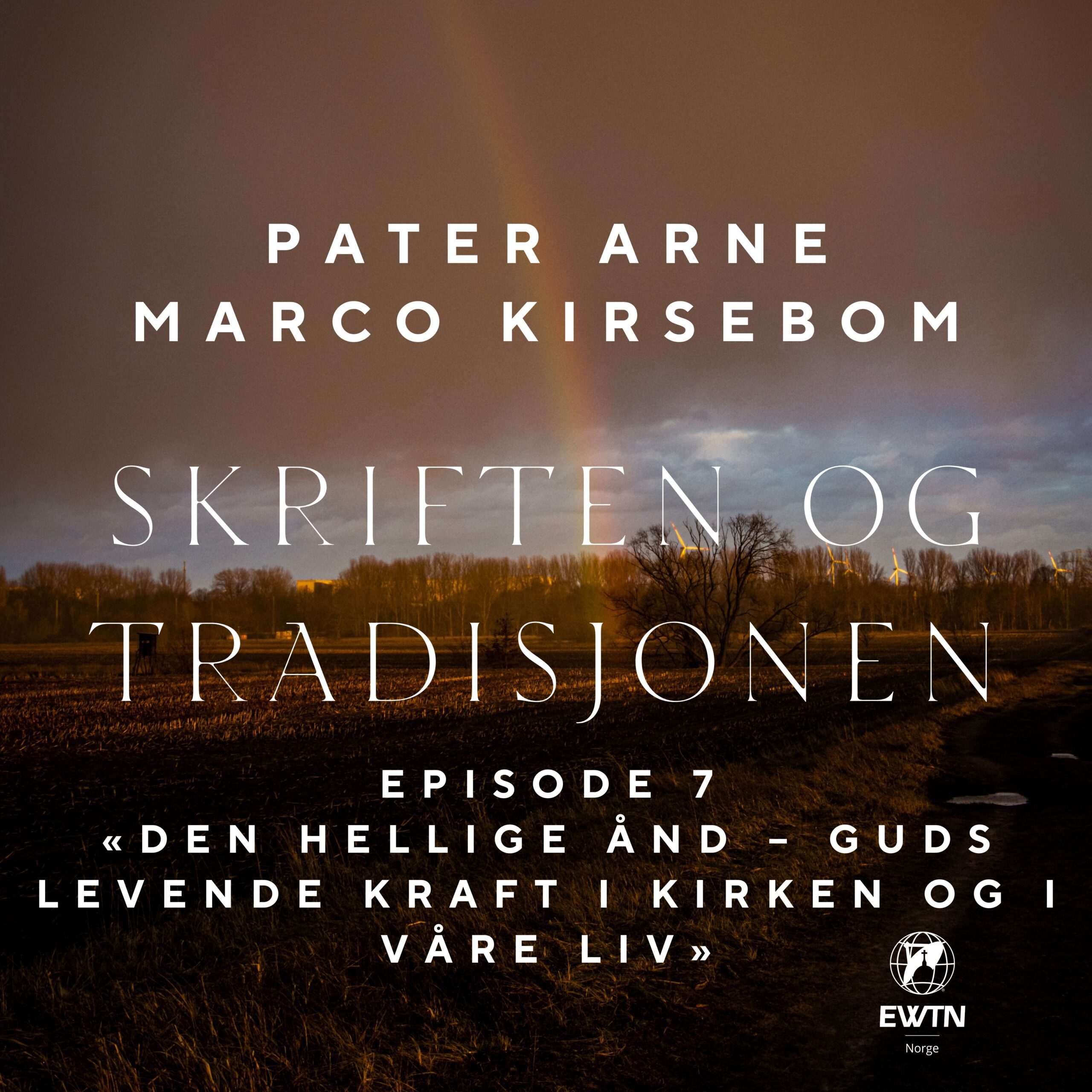 Den Hellige Ånds rolle i Kirken og livet — EWTN Norge