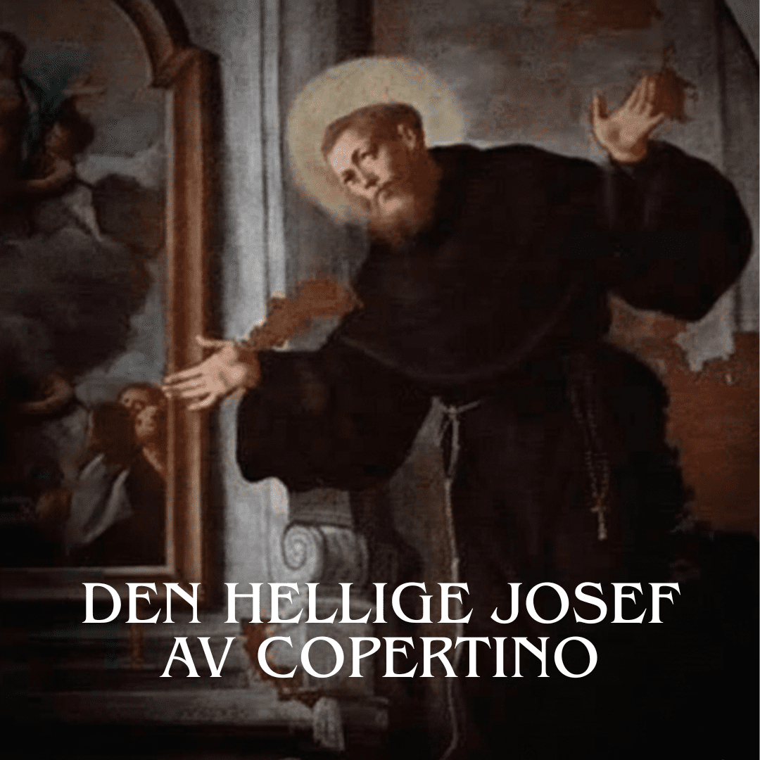 Den hellige Josef av Cupertino - EWTN